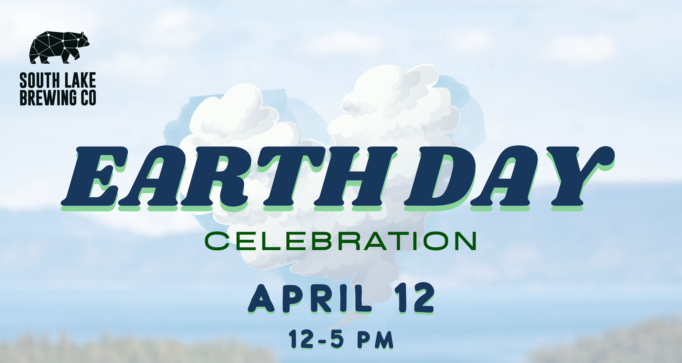 Earth Day Celebration at South Lake Brewing Co. - South Tahoe Now