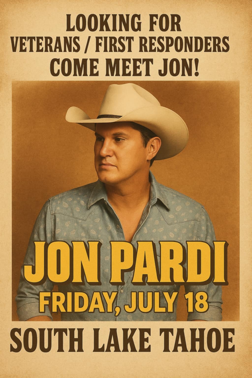 Meet Jon Pardi in Tahoe Friday - first reponsders and veterans eligible ...
